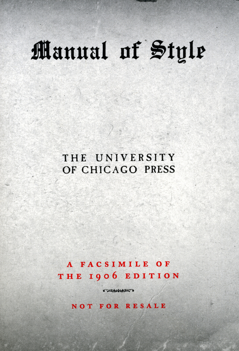 Chicago Manual of Style: First Edition (Special Promotional Printing ...