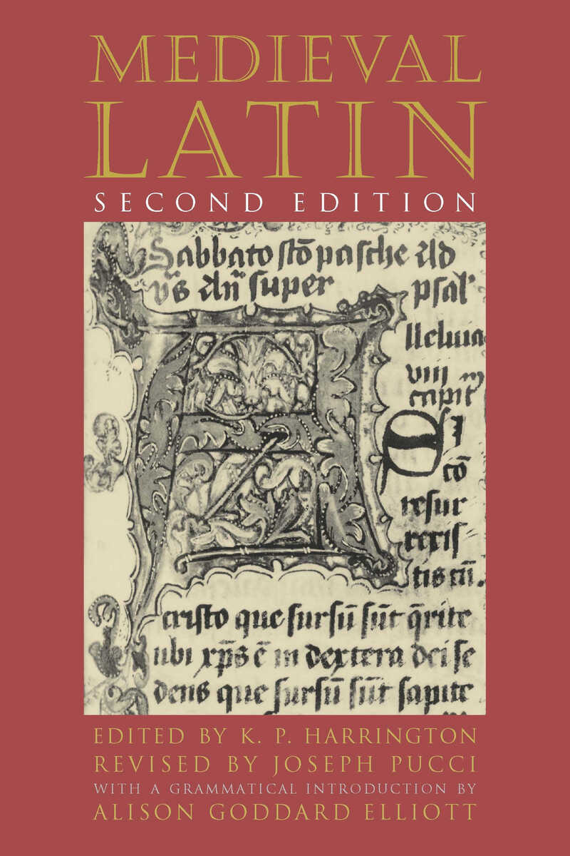 Medieval Latin: Second Edition (9780226317137): K. P. Harrington and ...