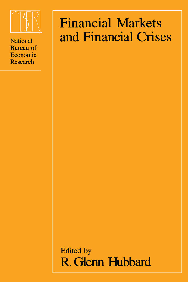 Financial Markets and Financial Crises (9780226355887): R. Glenn ...