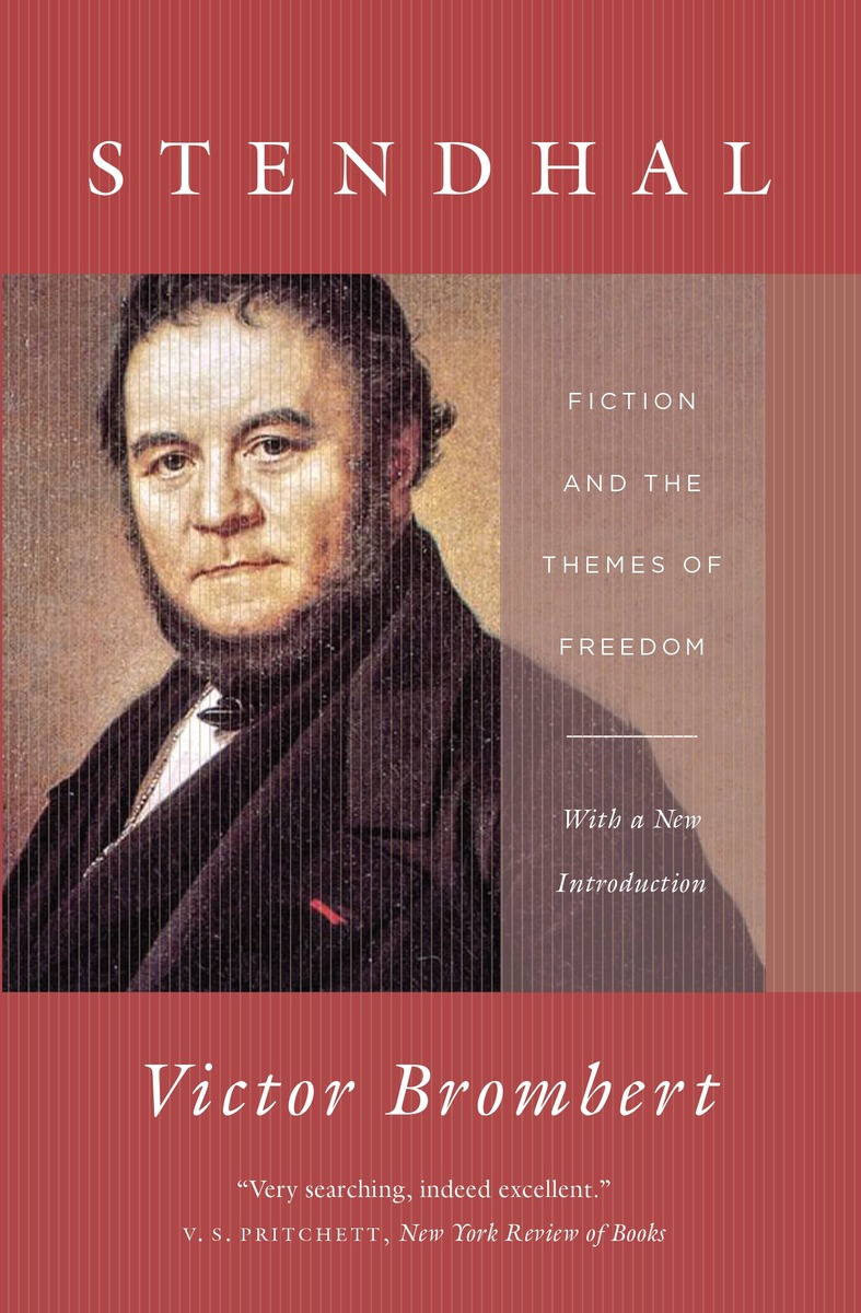 Stendhal: Fiction and the Themes of Freedom (9780226519357): Victor ...
