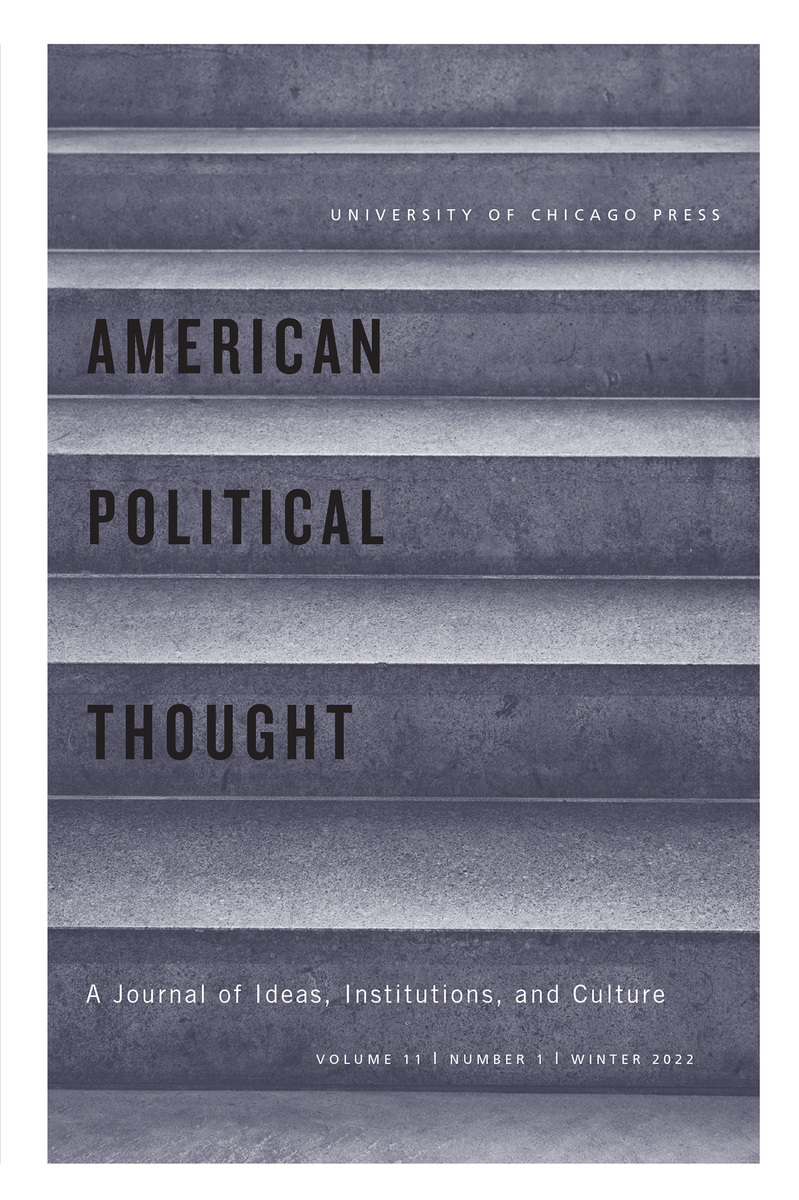 American Political Thought, volume 11 number 1 (Winter 2022 ...