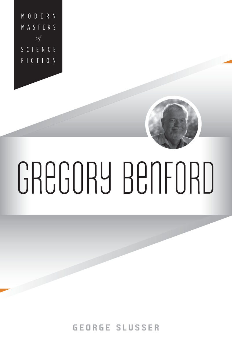 Gregory Benford (9780252079801): George Slusser - BiblioVault