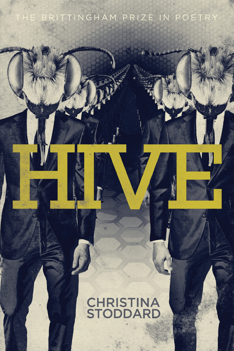 Hive (9780299304249): Christina Stoddard - BiblioVault
