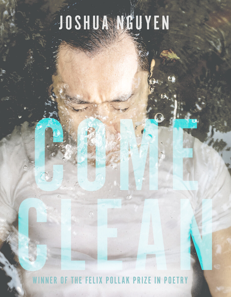 Come Clean (9780299336042): Joshua Nguyen - BiblioVault