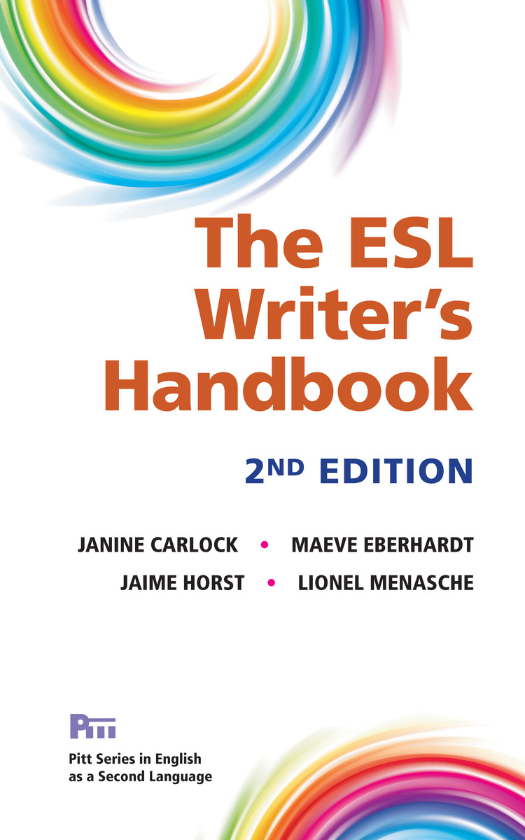 The ESL Writer's Handbook, 2nd Ed. (9780472037070): Janine Carlock ...