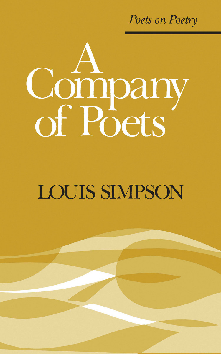 A Company of Poets (9780472063260): Louis Simpson - BiblioVault