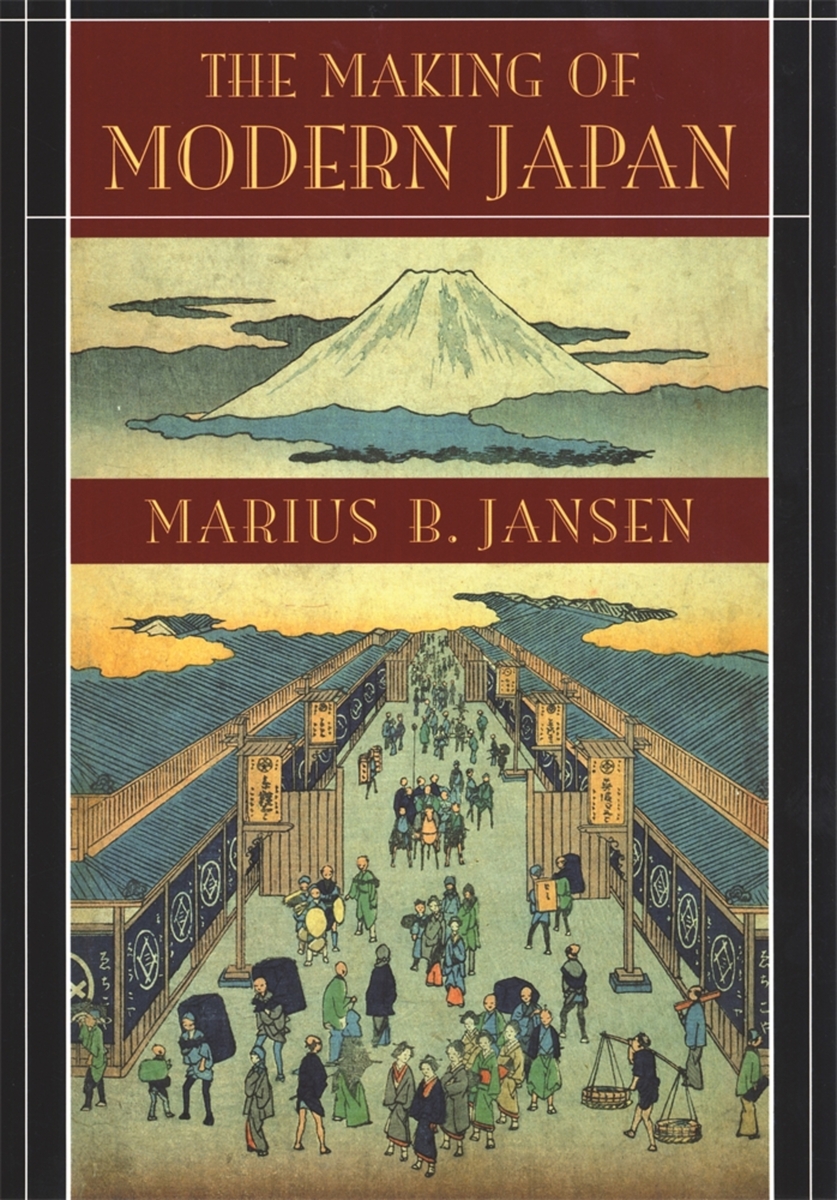 The Making of Modern Japan (9780674009912): Marius B. Jansen - BiblioVault