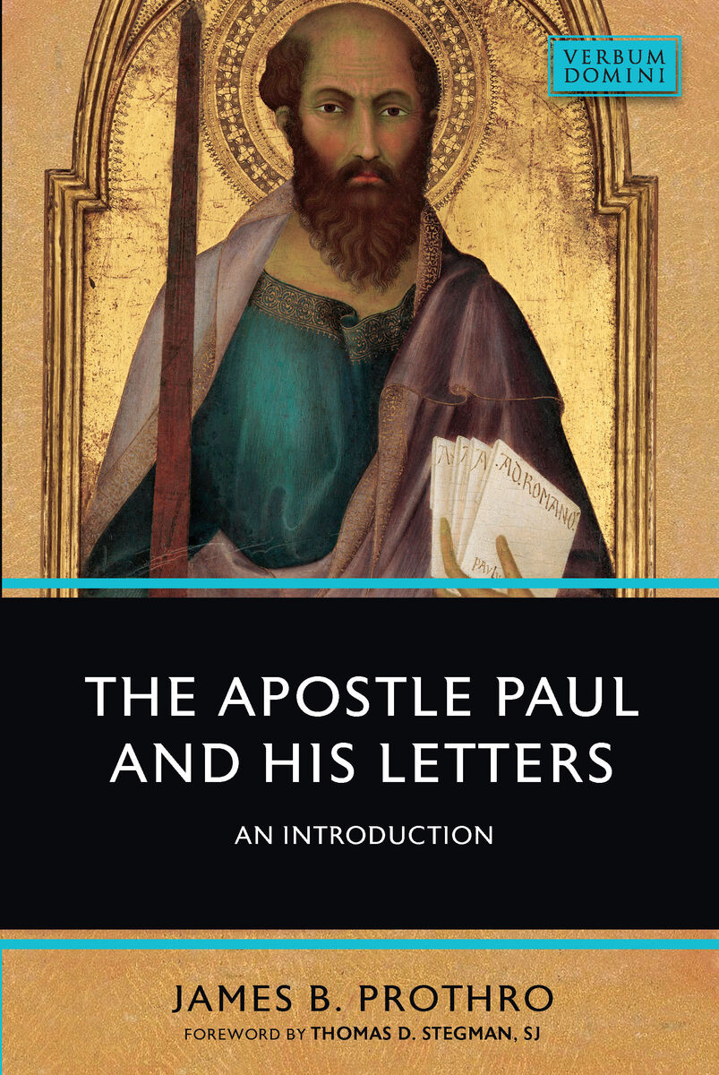 The Apostle Paul and His Letters: An Introduction (9780813235127 ...