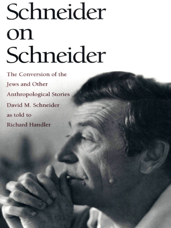 Schneider on Schneider: The Conversion of the Jews and Other ...