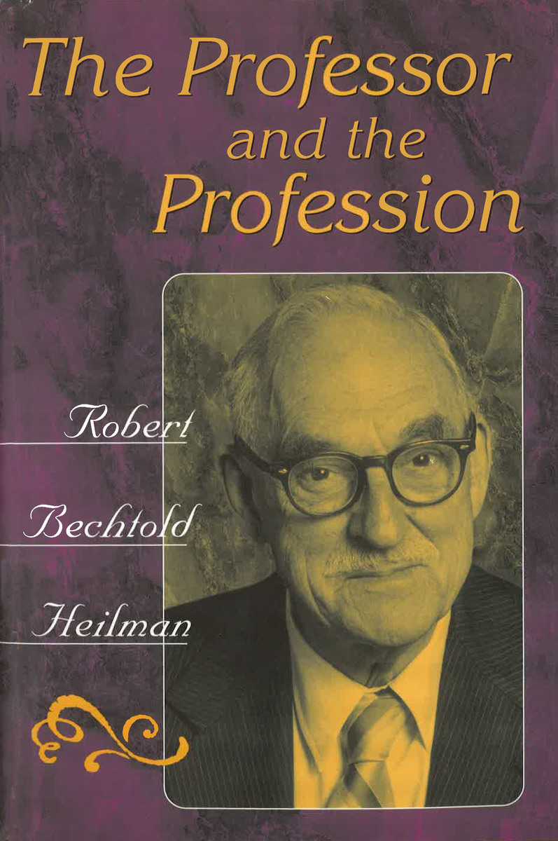 The Professor and the Profession (9780826212320): Robert Bechtold ...