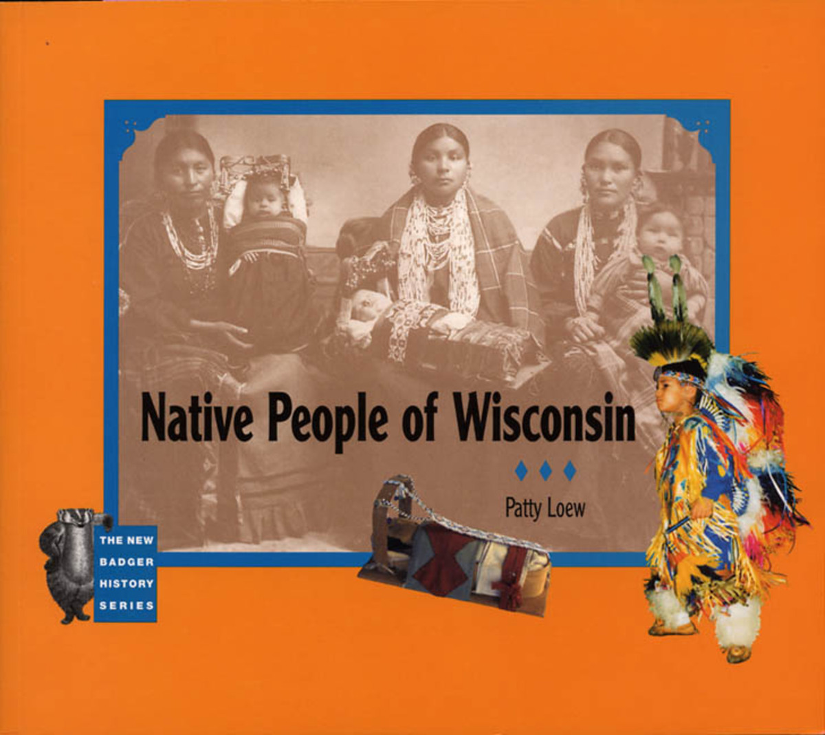 Native People of Wisconsin (9780870203480): Patty Loew - BiblioVault