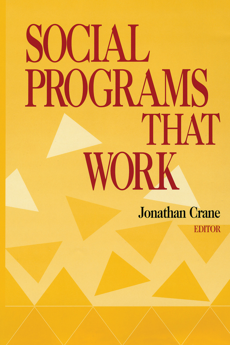 Social Programs that Work (9780871541741): Jonathan Crane - BiblioVault