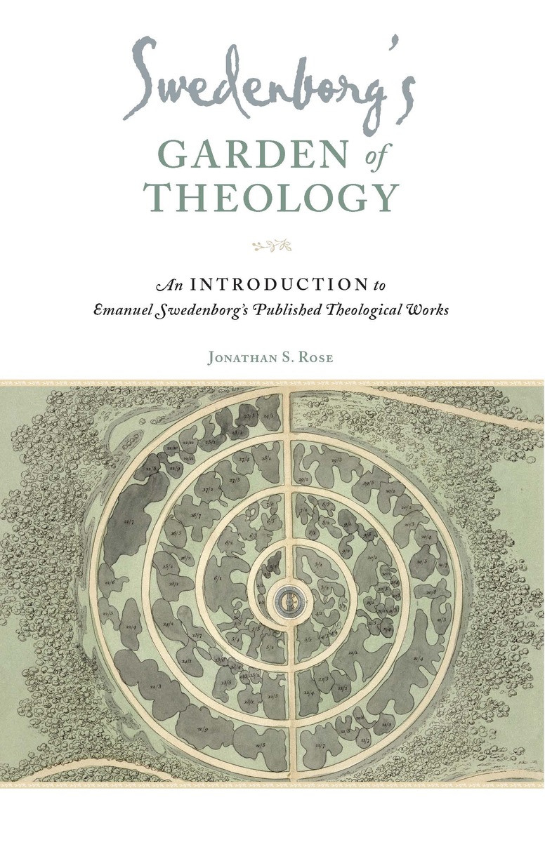 Swedenborg's Garden of Theology: An Introduction to Emanuel Swedenborg ...