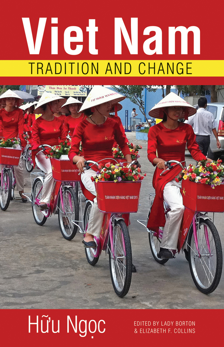 Viet Nam: Tradition and Change (9780896803022): Huu Ngoc, Lady Borton ...