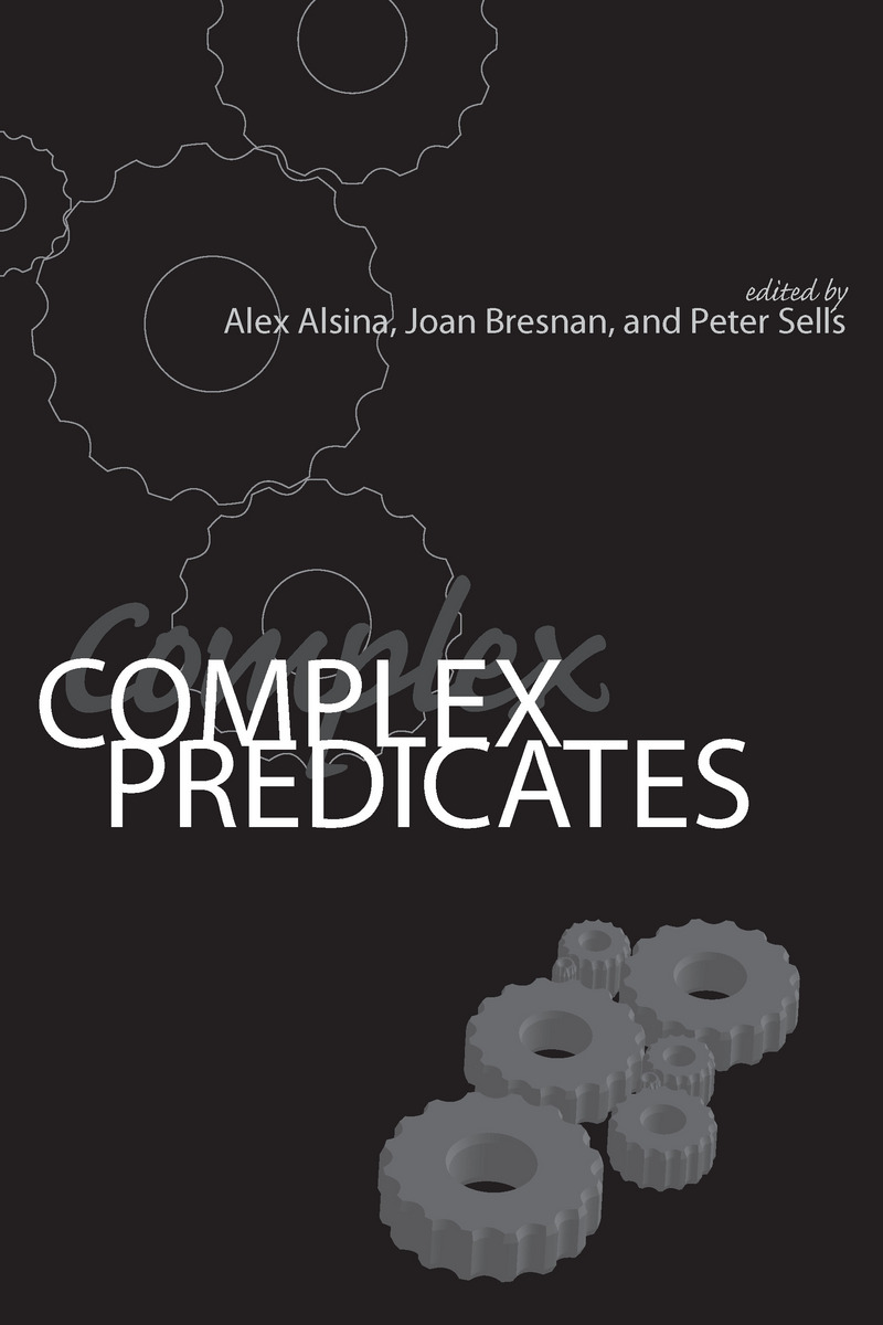 Complex Predicates (9781575860466): Alex Alsina, Joan Bresnan and Peter ...