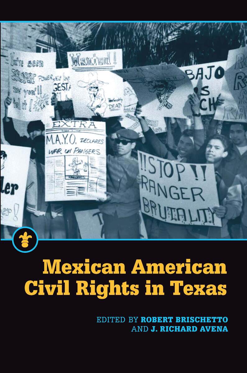 Mexican American Civil Rights in Texas (9781611864045): Robert ...