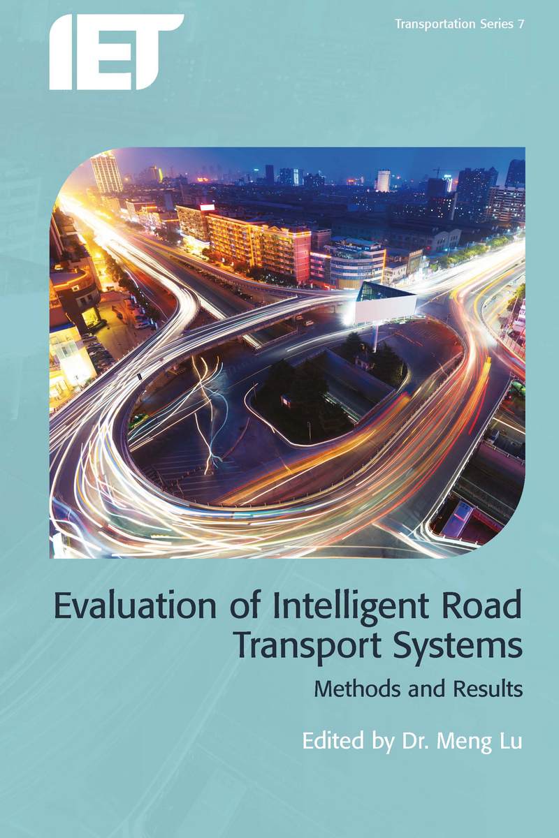 Evaluation of Intelligent Road Transport Systems: Methods and results ...