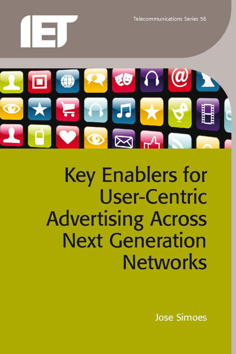 Key Enablers for User-Centric Advertising Across Next Generation ...