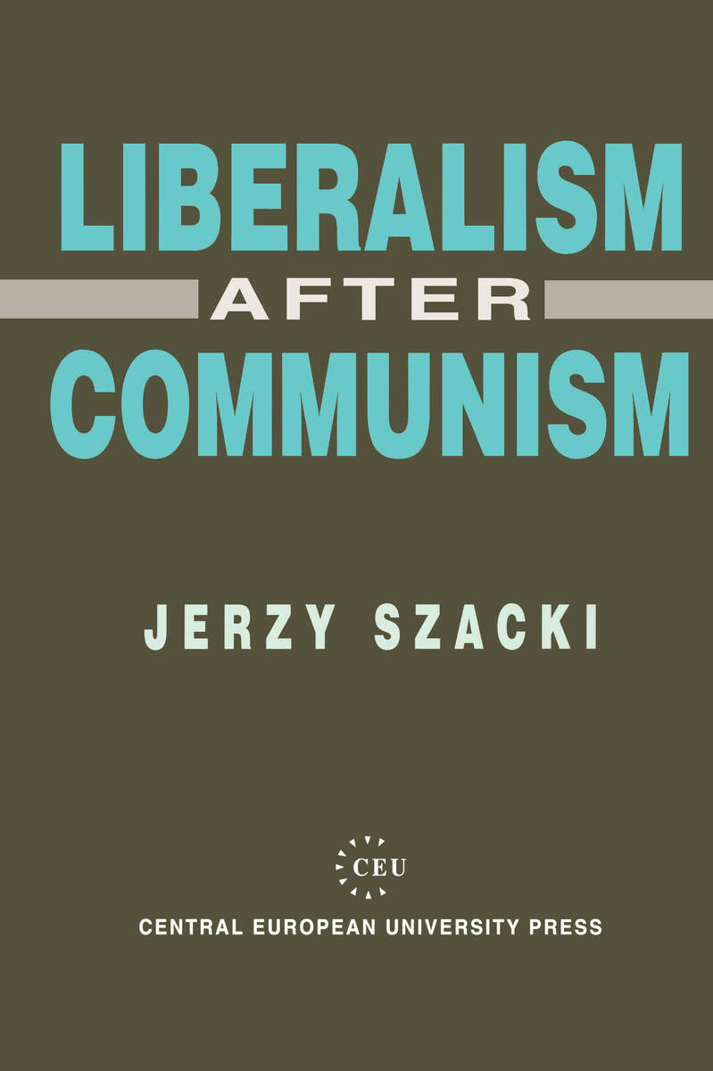 Liberalism After Communism: The Implications of the 1993 Elections to ...